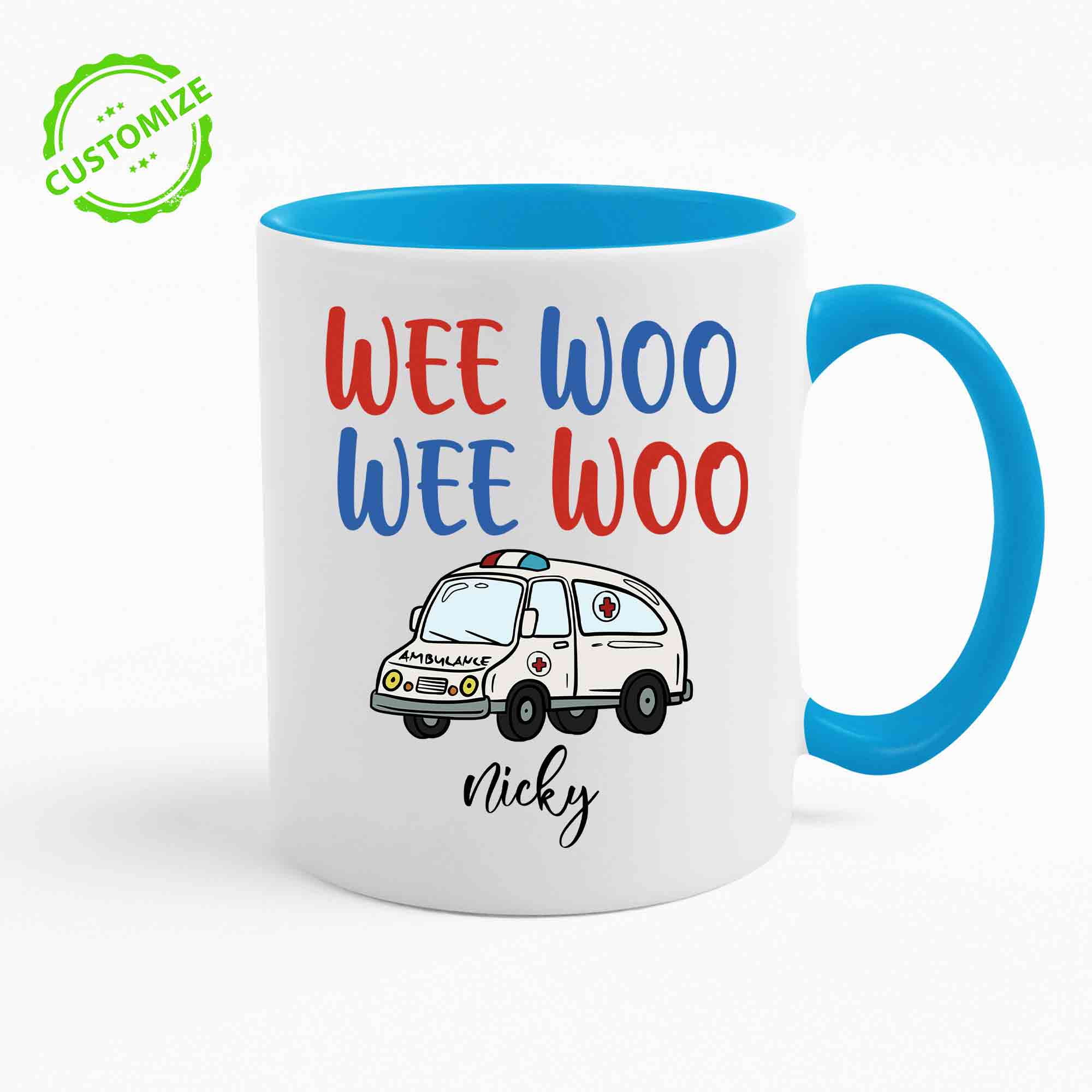 Customizaholic Wee Woo Wee Woo Personalized Mug, Custom Ambulance ...