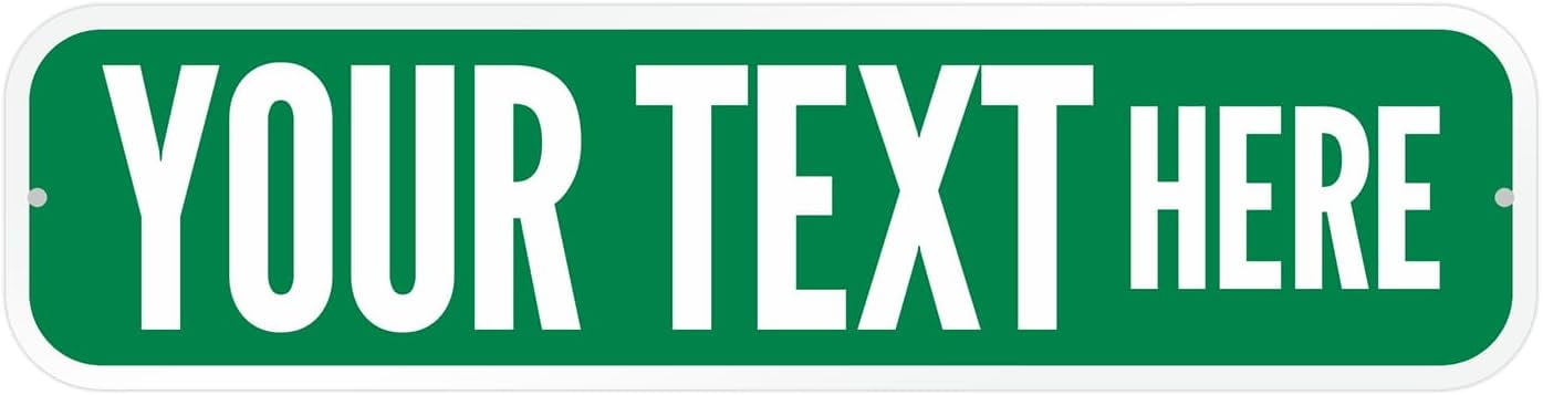 Customize Your Own Green Street Sign | 6" x 24" EG Reflective Aluminum ...
