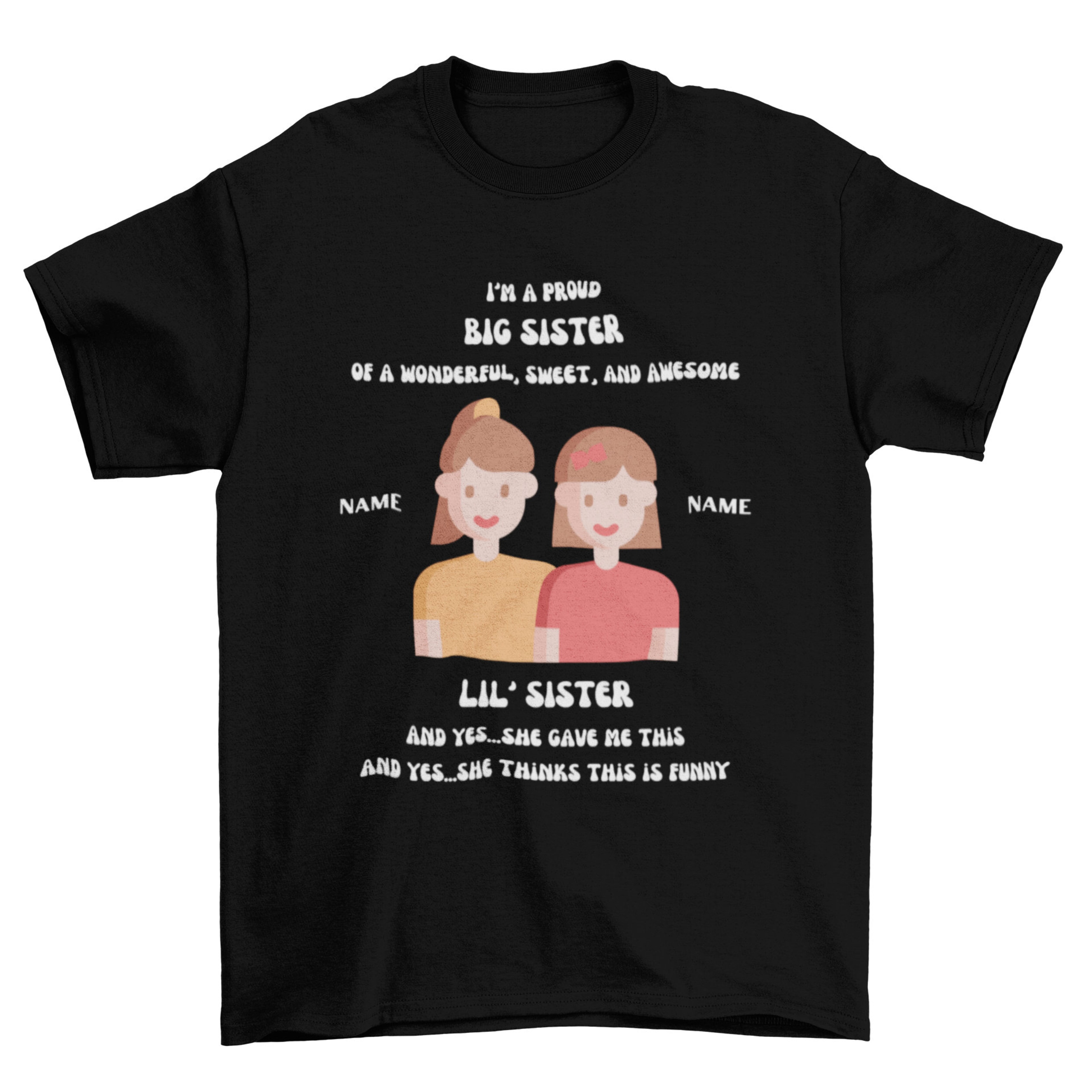 Customized I'm A Proud Sister Of A Wonderful Sweet And Awesome Like A ...