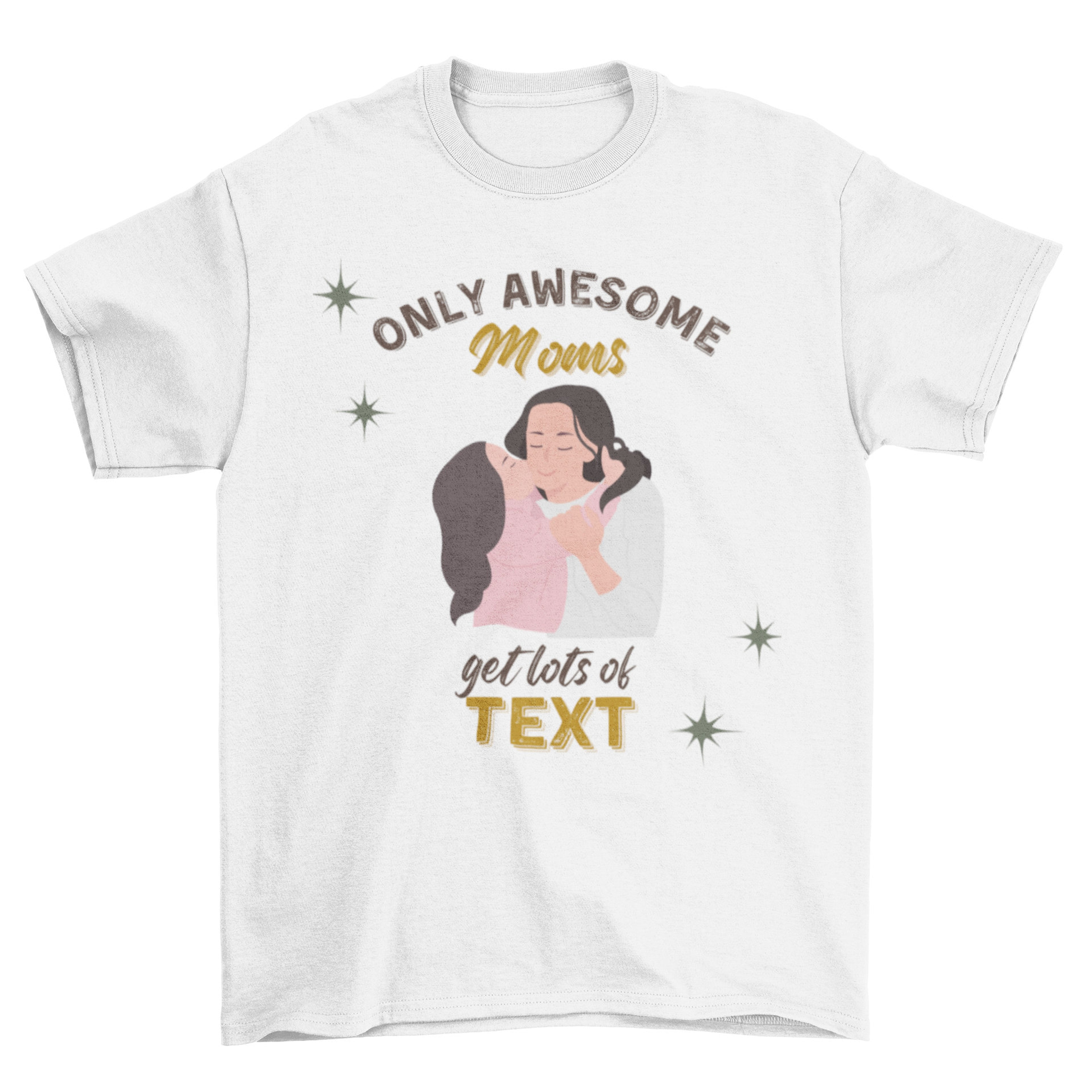 Customized Only Awesome Moms Get Lots Of Text Shirt, Personalized ...