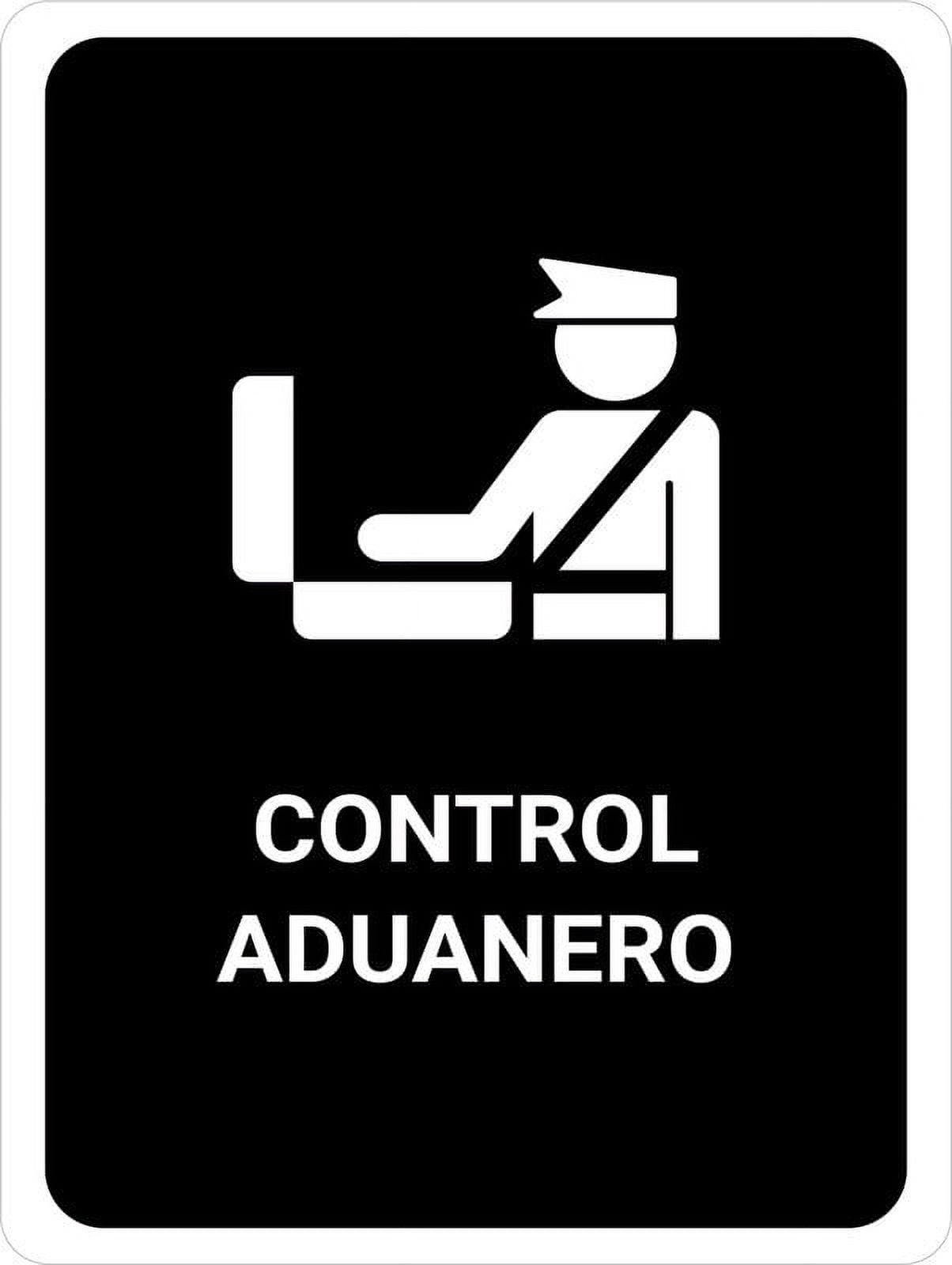 Customs Control Black Spanish Sign Metal 12"X8" Rust Free Aluminum ...