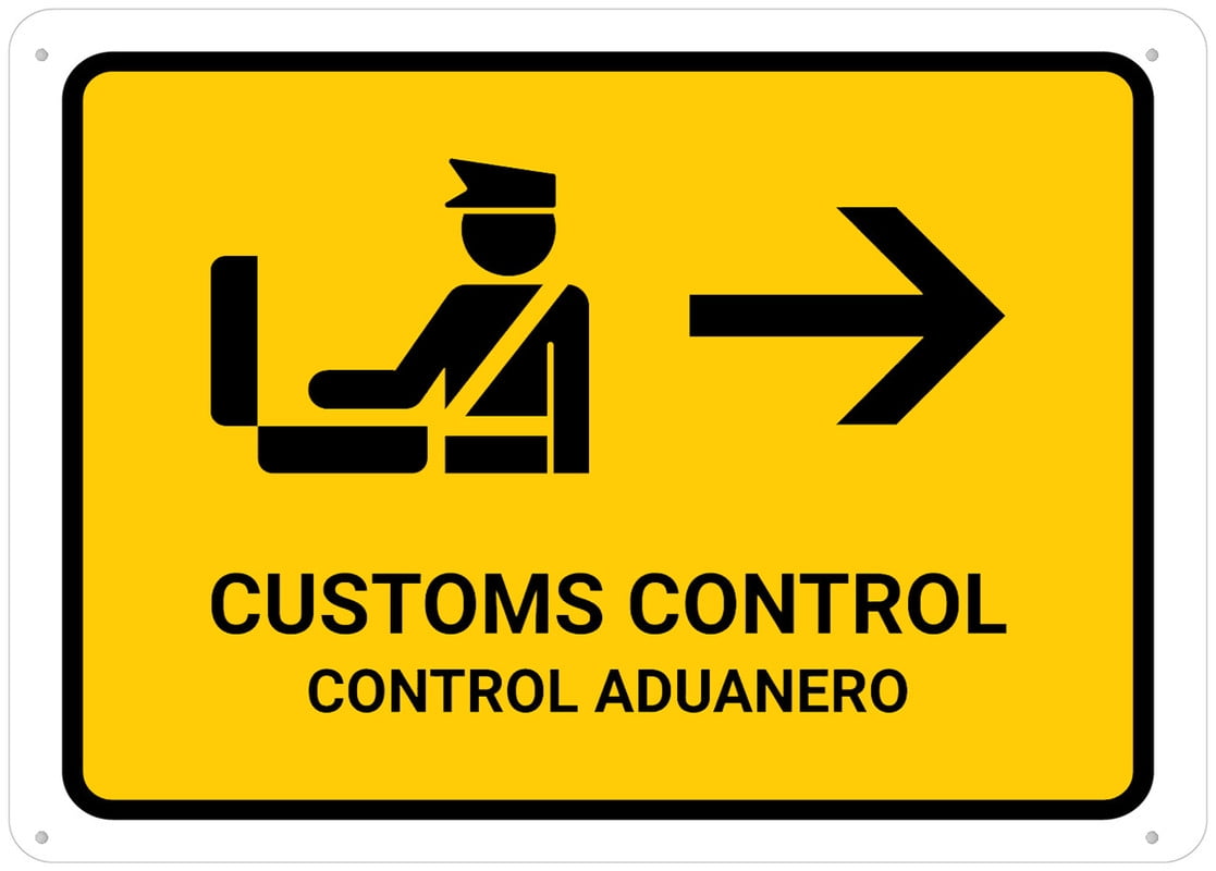 Customs Control With Right Arrow Yellow Bilingual Spanish Sign 12X8 ...