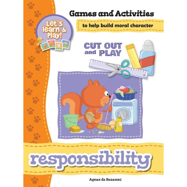 Cut Out and Play: Responsibility - Games and Activities: Games and ...