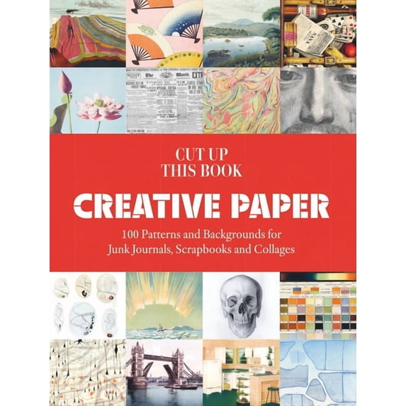 Cut Up This Book Cut Up This Book: Creative Papers: 100 Patterns and ...