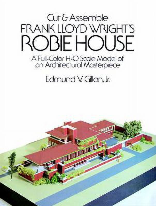 Pre-Owned Cut and Assemble Frank Lloyd Wright's Robie House : A Full ...