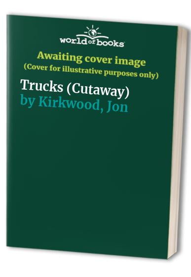 Pre-Owned Cutaway Book: Trucks (Hardcover) 0761306412 9780761306412 ...