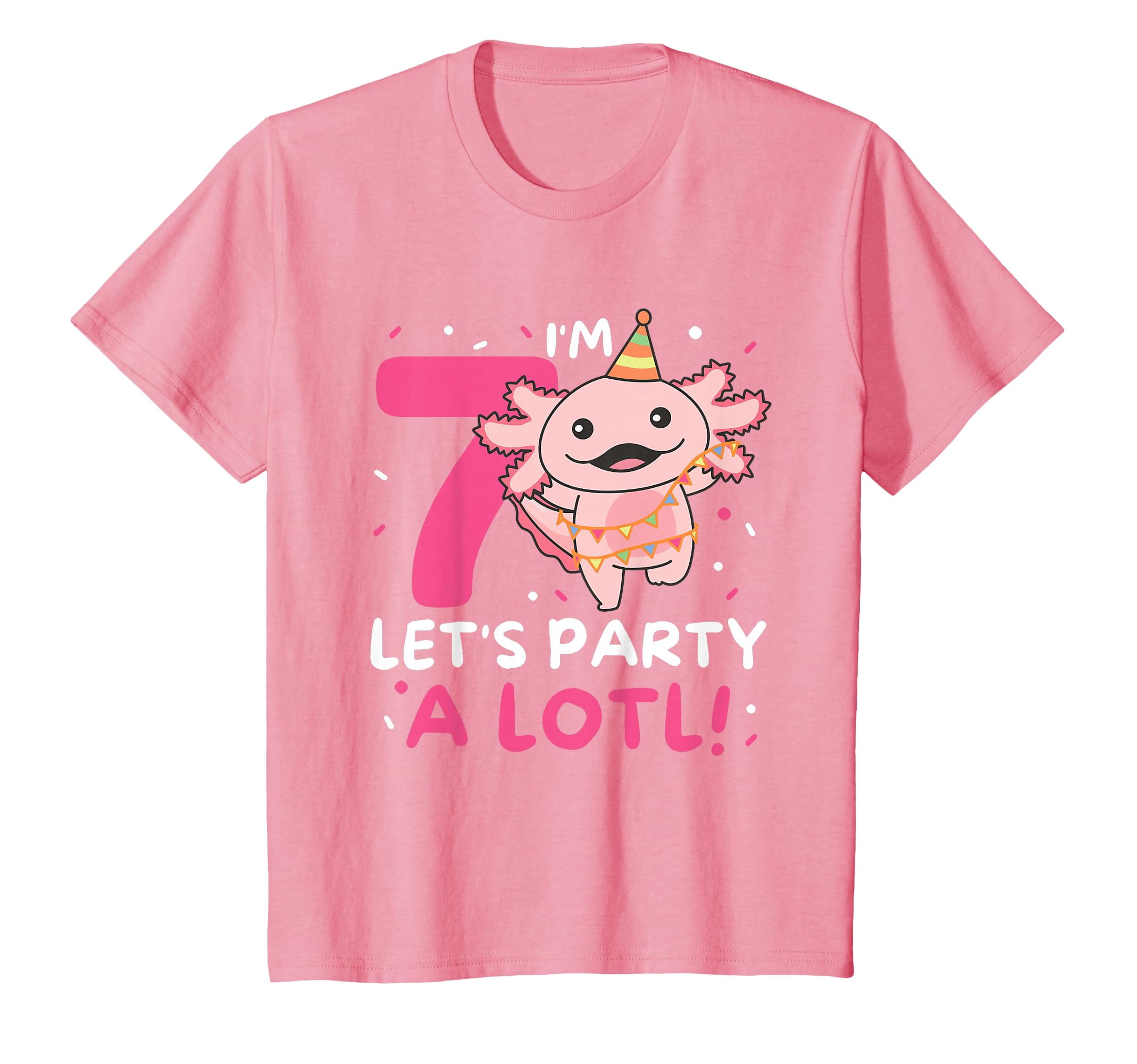 Cute 7th Birthday Axolotl Pun "Let's Party A Lotl" T-Shirt for Fun ...