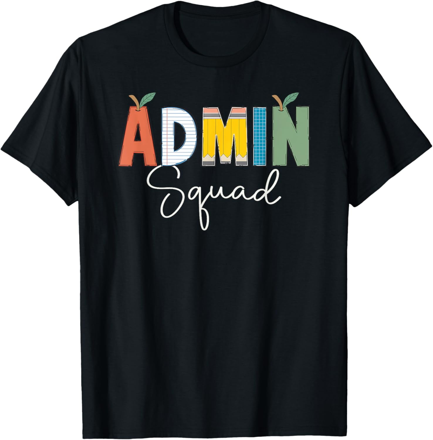 Cute Admin Squad Crew Team Back To School Teacher T-Shirt - Walmart.com