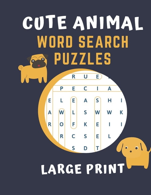 Cute Animal Word Search Puzzles Large Print : Cute Animal Word Search ...