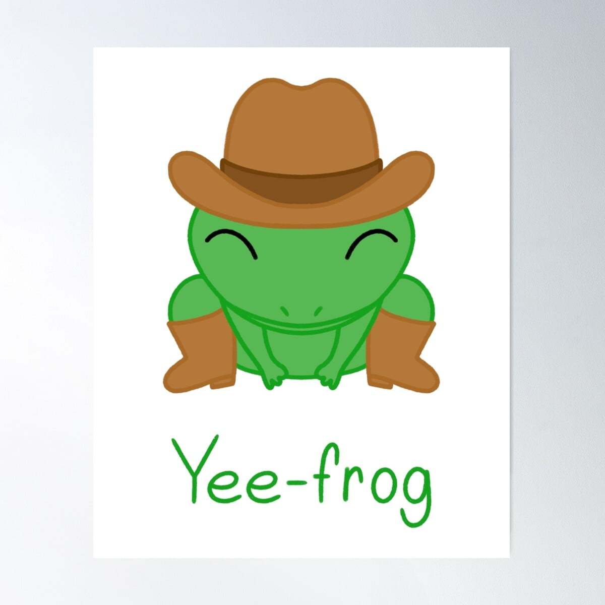 Cute Animal Yee-Frog Yeehaw Cowboy Frog With Boots And A Hat Poster ...
