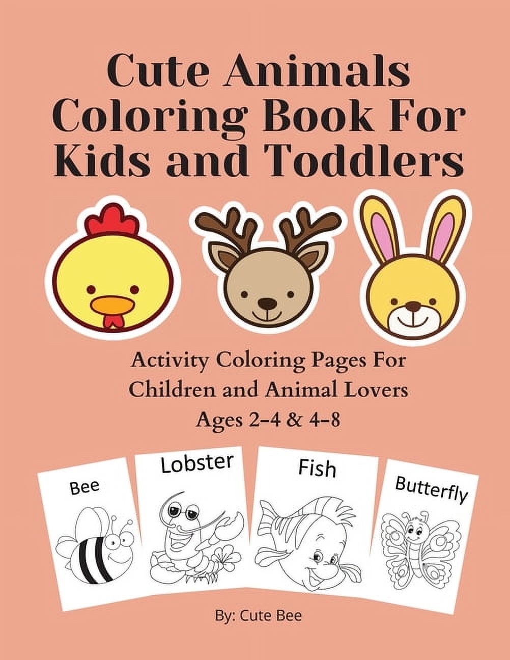 Cute Animals Coloring Book For Kids and Toddlers: Activity Coloring ...