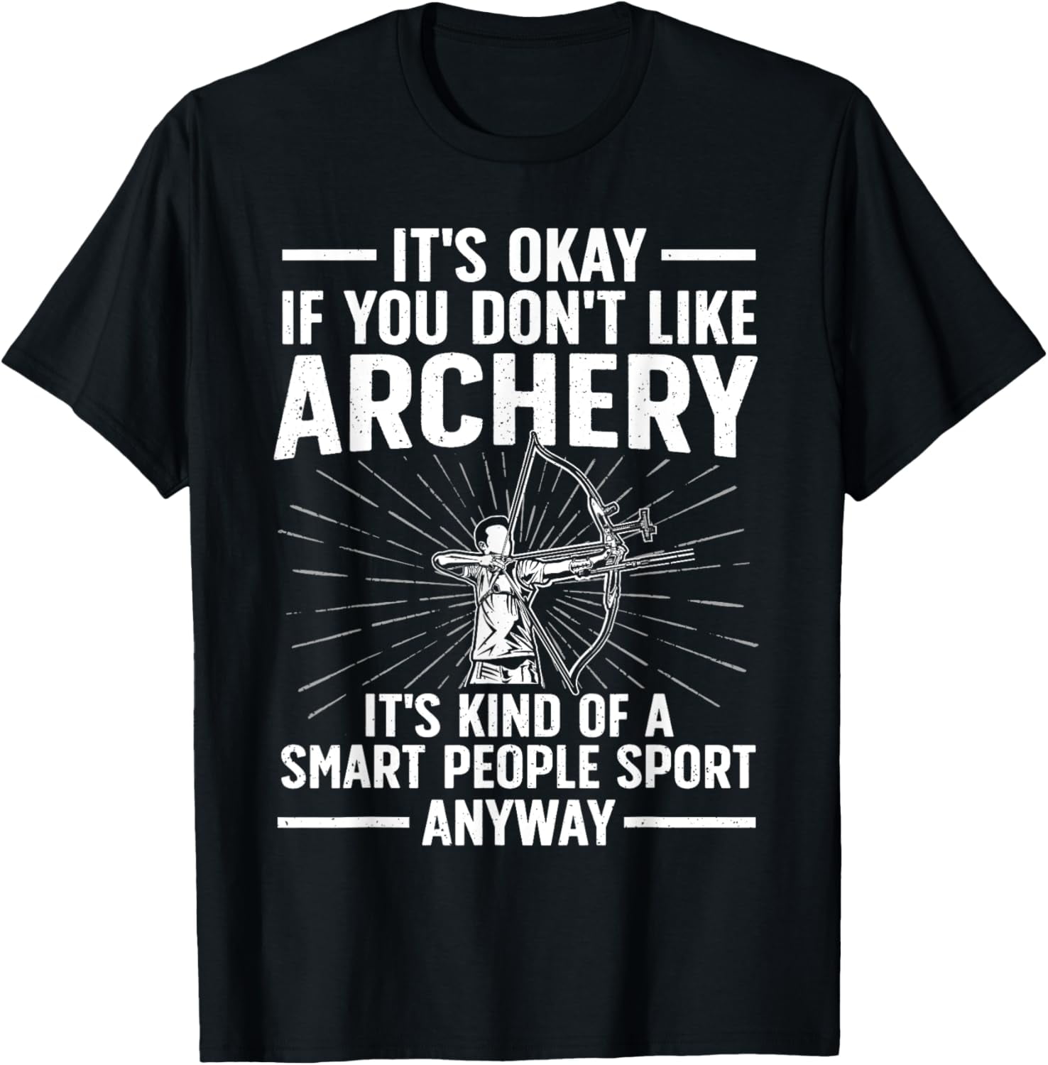 Cute Archery Design For Men Women Archer Bow Archery Lover T-Shirt ...
