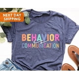 Cute Behavior Is Communication ShirtSpecial Education Teacher ...