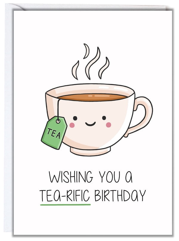 Cute Birthday Card for Tea Lovers – “Wishing You a Tea-rific Birthday ...