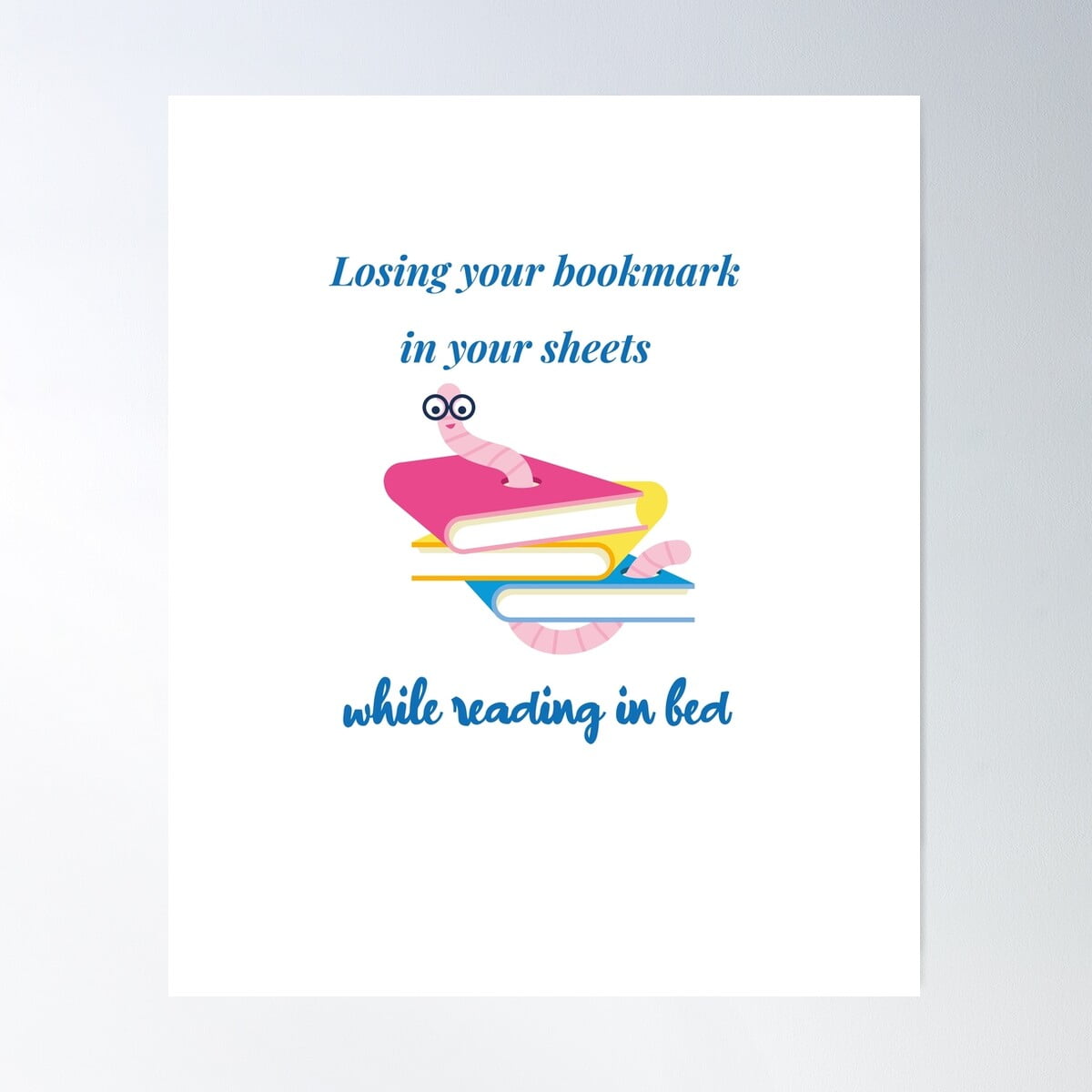 Cute Books Slogan, Book Lovers Gifts For Celebration Poster Wall Art ...