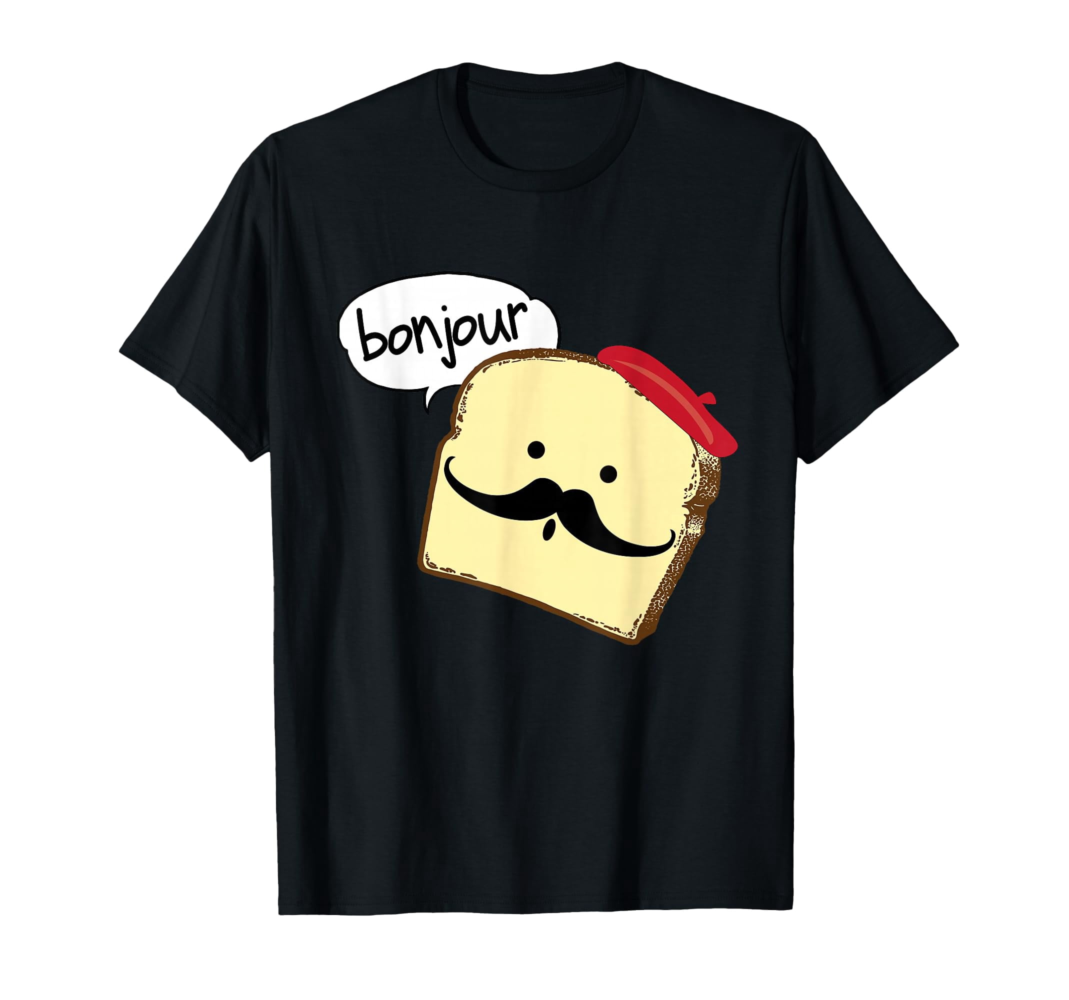 Cute Cartoon Bread Mustache T-Shirt for Foodie Humor and Love of France ...