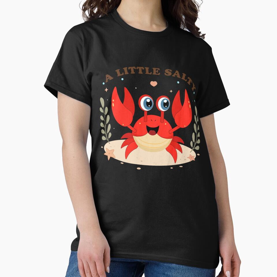 Cute Cartoon Crab 'A Little Salty' Beach Ocean Summer T-Shirt H1754 ...