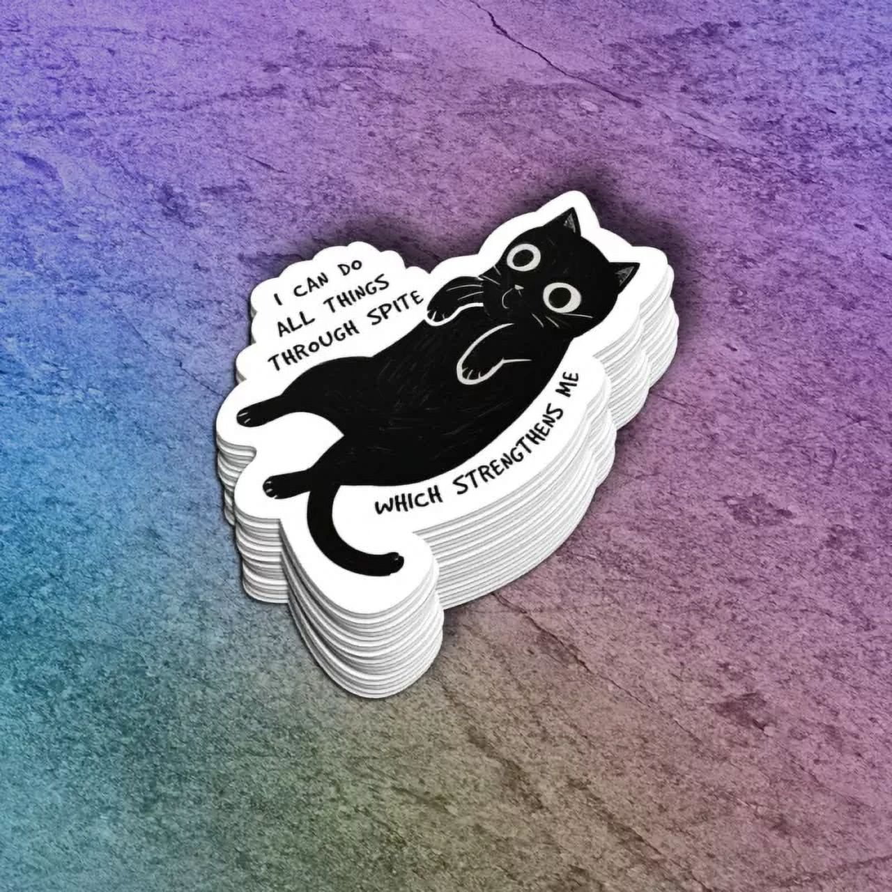 Cute Cat Sticker: "I Can Do All Things Through Spite" Black Cat Decal ...