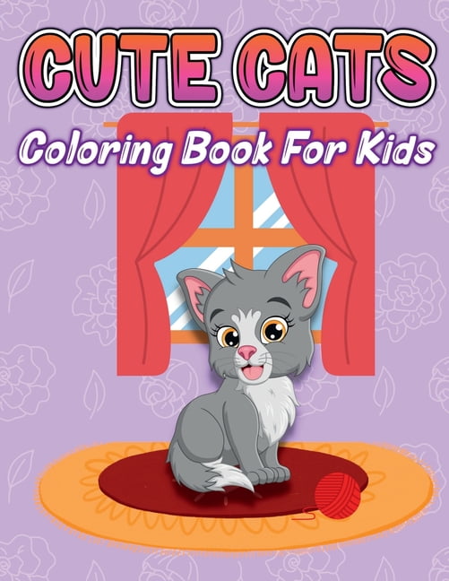 Cute Cats Coloring Book for Kids: Caticorns & Kittens Coloring Pages ...