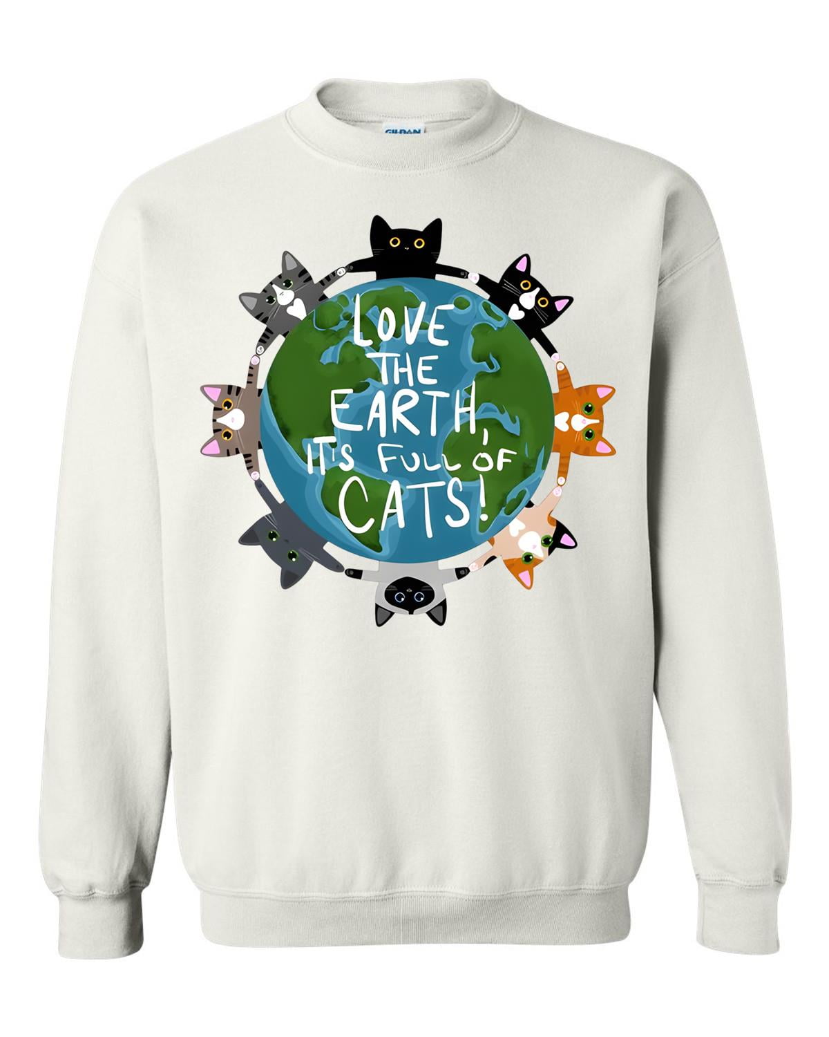 Cute Cats Earth Day Every Day Animal Lover Planet Gift Sweatshirt ...