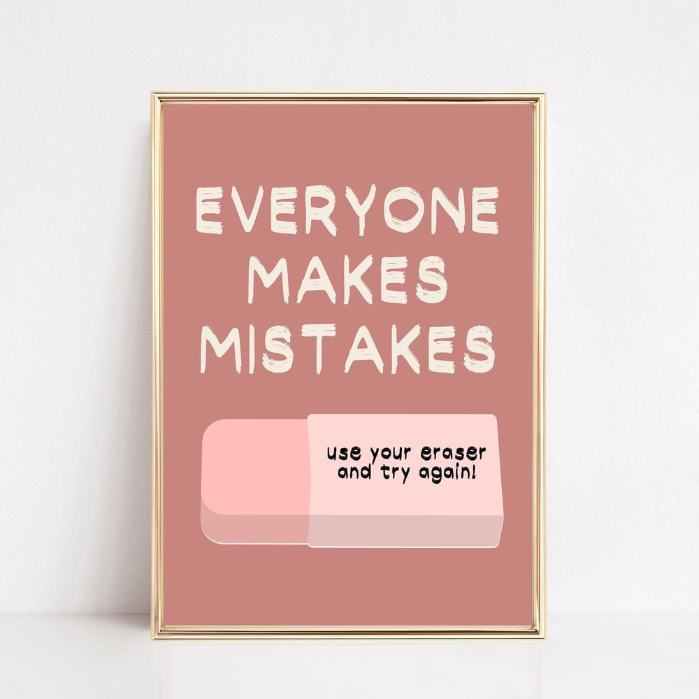 Cute Classroom Decor, Pink Classroom Wall Art, Everybody Makes Mistakes ...
