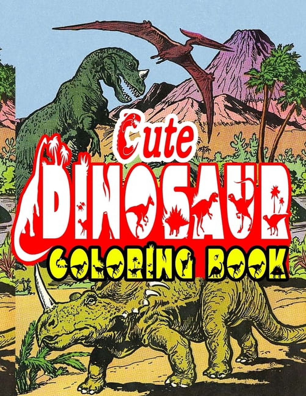 Cute Dinosaurs Coloring Book: Fun Children's Coloring Book for Boys ...
