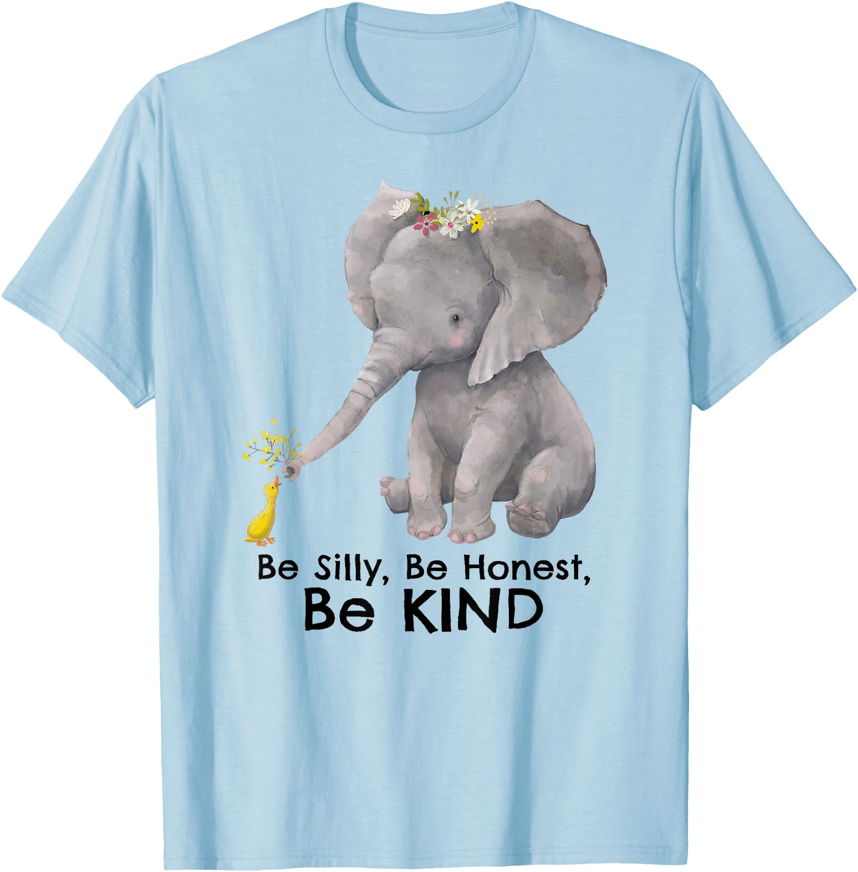 Cute Elephant Duck Motivational Kindness Positive Message Unisex ...