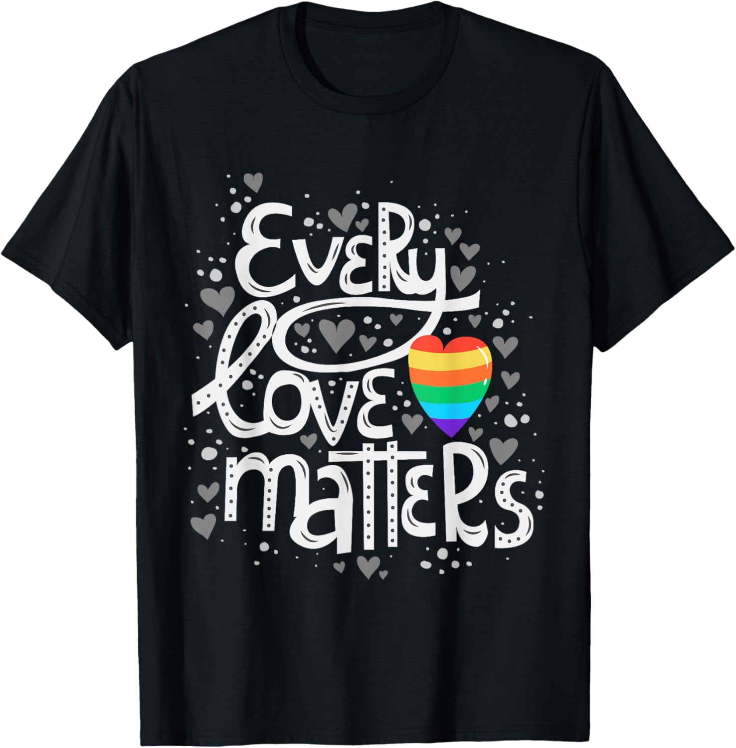 Cute Every Love Matters LGBT Valentine Tshirt Gift T-Shirt - Walmart.com