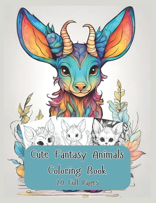 Cute Fantasy Animals Coloring Book, (Paperback) - Walmart.com
