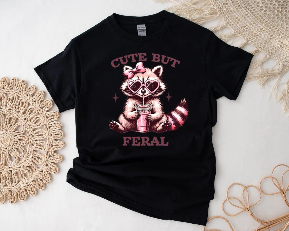 Cute Fierce Mood Graphic With Bold Statement Energy And Sass T-Shirt ...