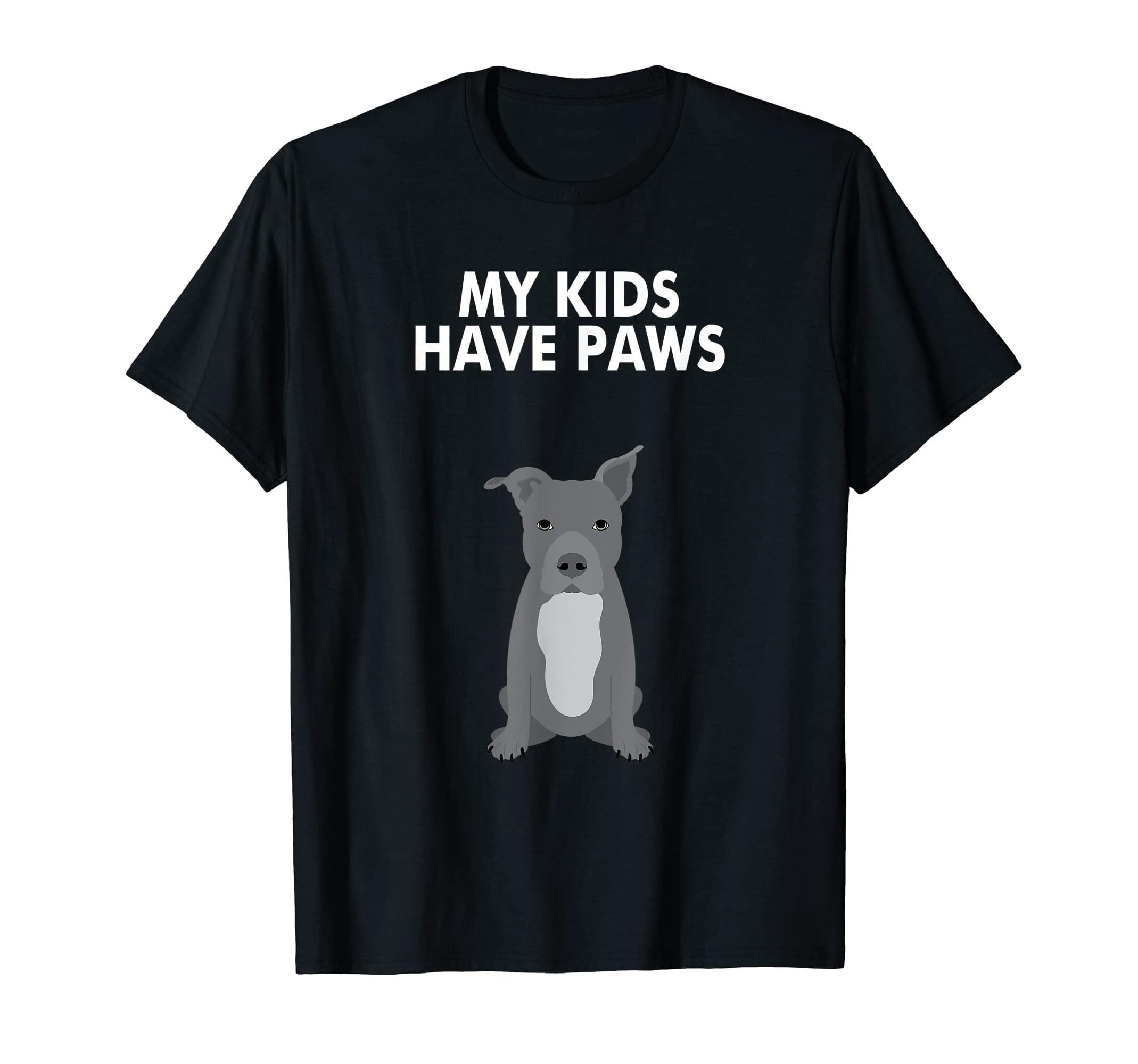 Cute Funny Dog Graphic T-Shirt - "My Have Paws" Design for Dog Lovers ...
