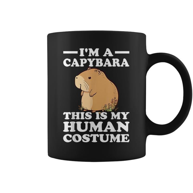 Cute Halloween This Is My Human Costume Im A Capybara Coffee Mugs ...