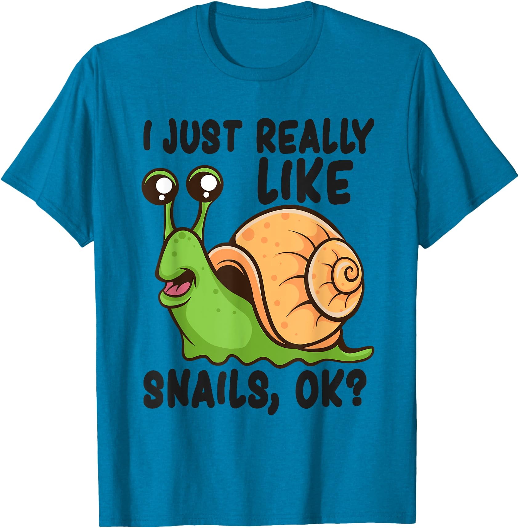 Cute I Just Really Like Snails Ok Funny Softstyle Unisex T-Shirt ...