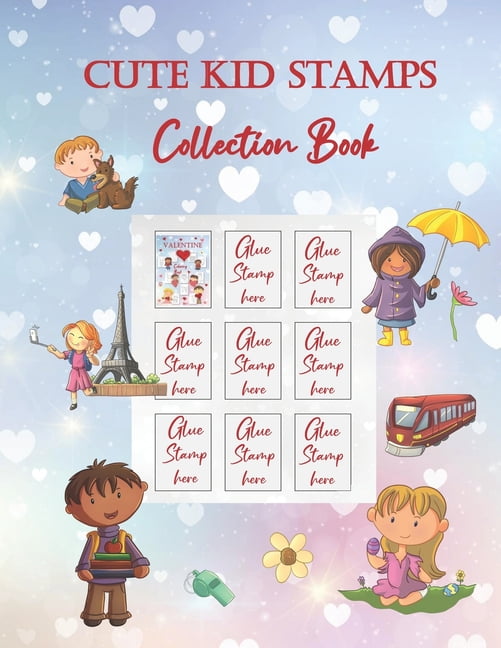 Cute Kid Collection - Stamps Cute Kid Stamps Collection Book: Bonus ...