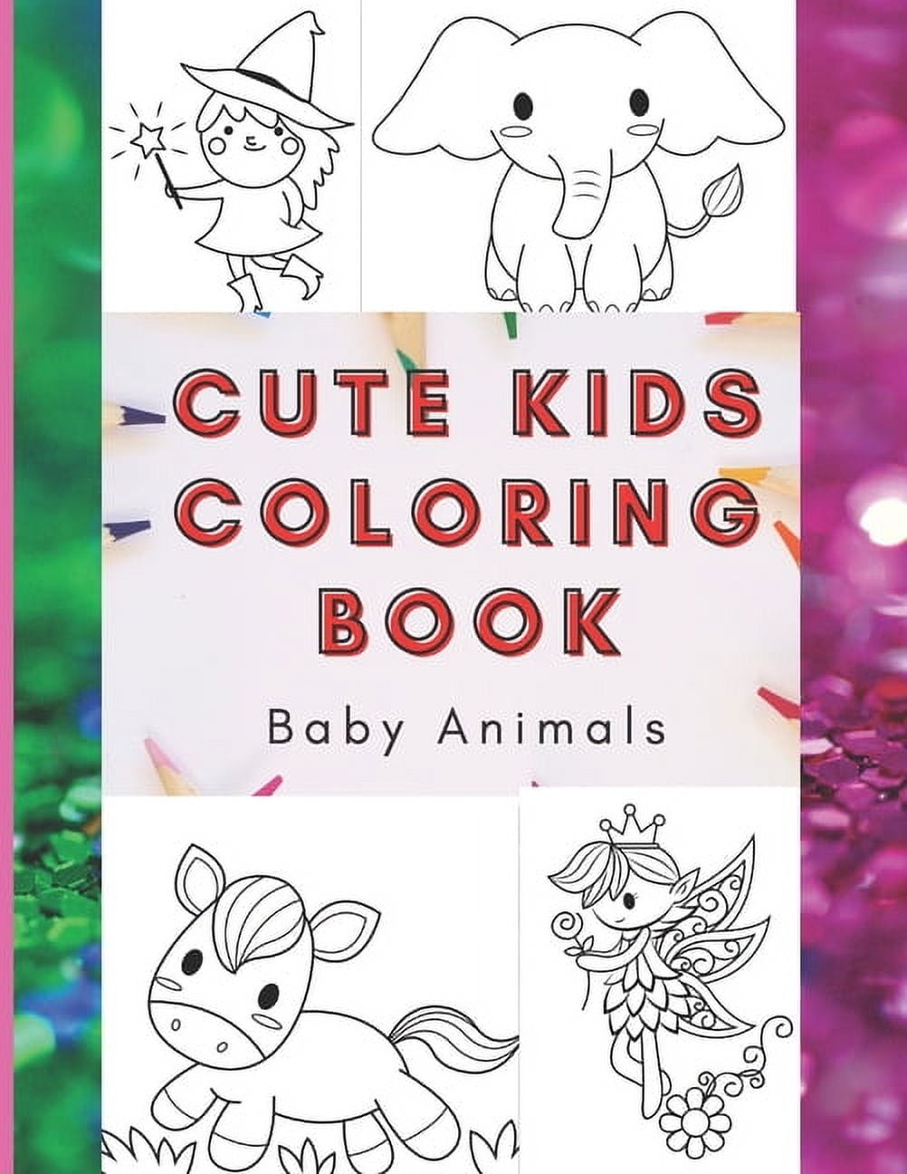 Cute Kids Coloring Book: Simple Coloring Pages For Kids (Paperback ...