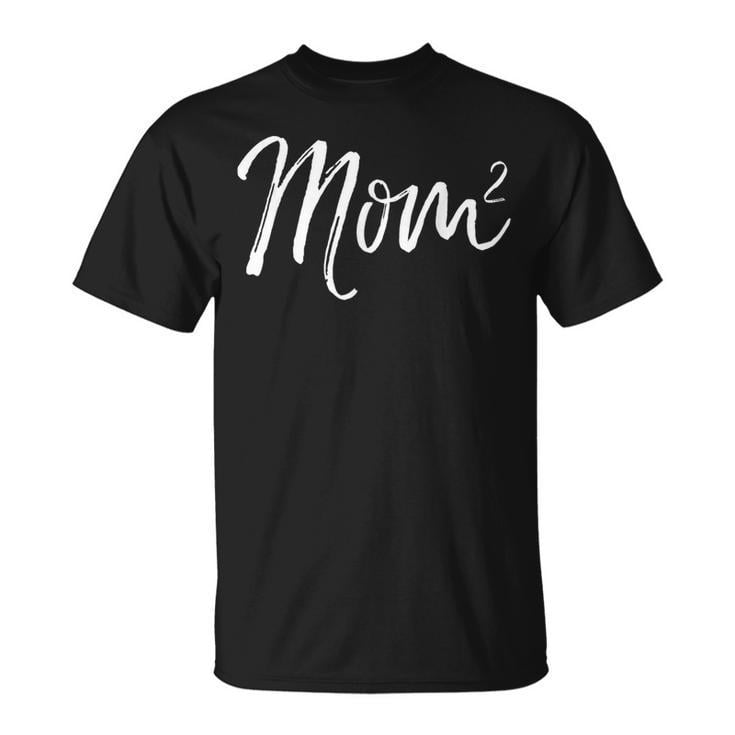 Cute Mom Squared T-Shirt – Twin Mom or Second Child Announcement Tee ...