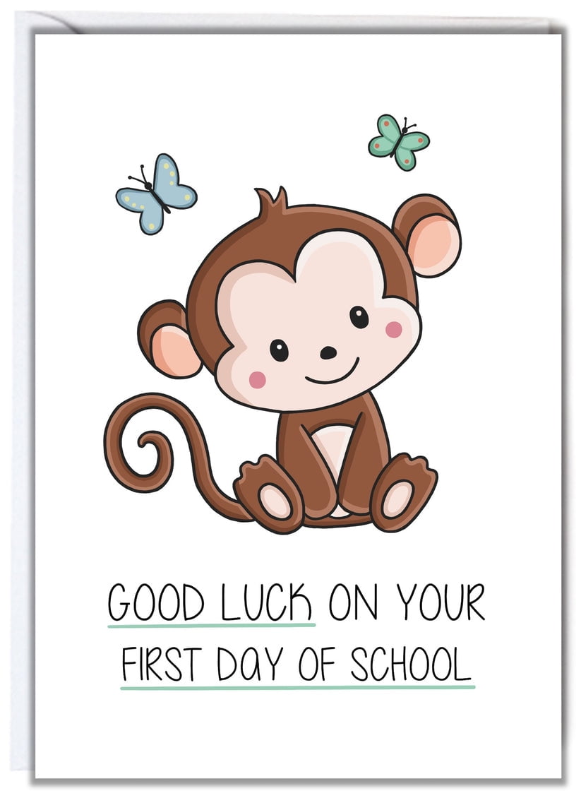 Cute Monkey Card – "Good Luck on Your First Day of School" – Adorable ...