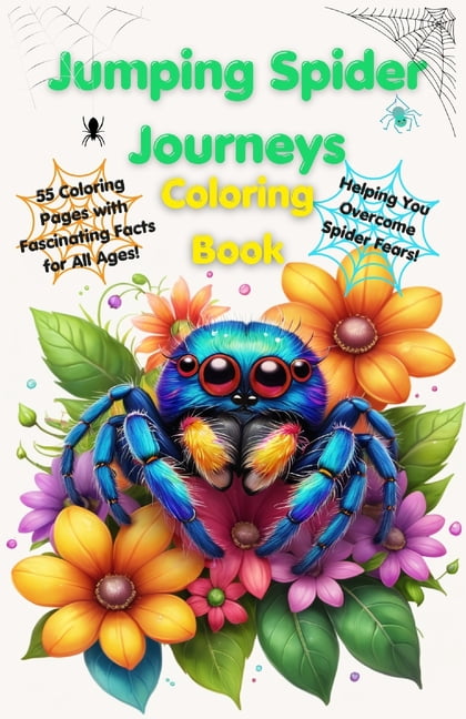 Cute N Quirky Coloring Books! Jumping Spider Journeys Coloring Book: 55 ...