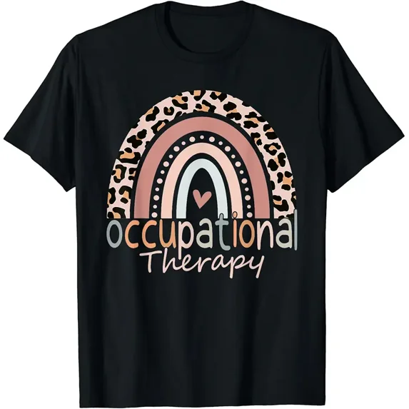 Cute Occupational Therapy Leopard Rainbow - OT Assistant T-Shirt ...