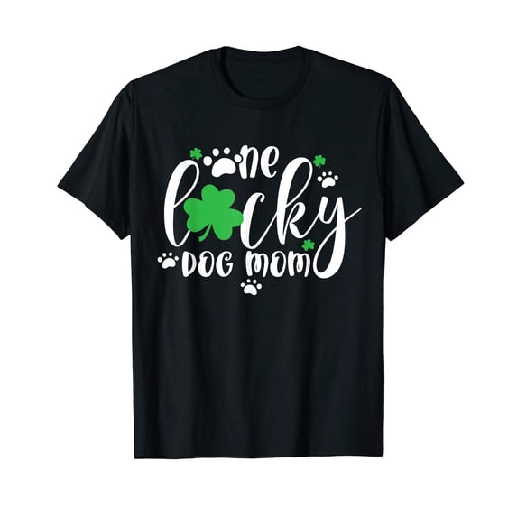 Cute One Lucky Dog Mom St Patrick's Day T-Shirt for Dog Lovers and Pet ...