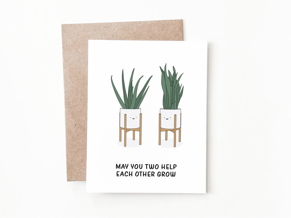 Cute Plant Lovers Greeting Card – "May You Two Help Each Other Grow ...