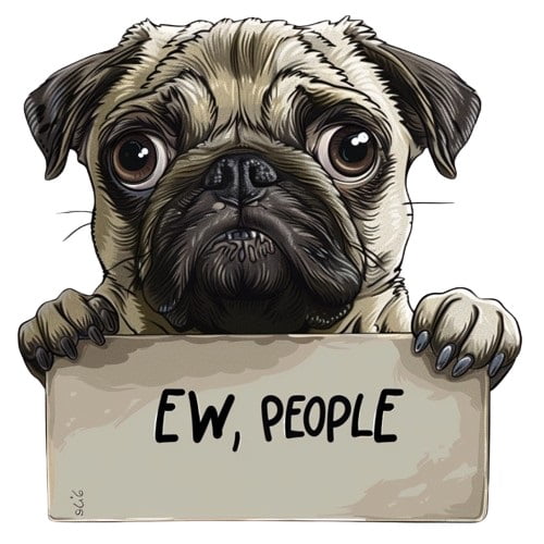 Cute Pug Dog Anime Decal, EW PEOPLE" Funny Humorous Sticker with Kawaii ...