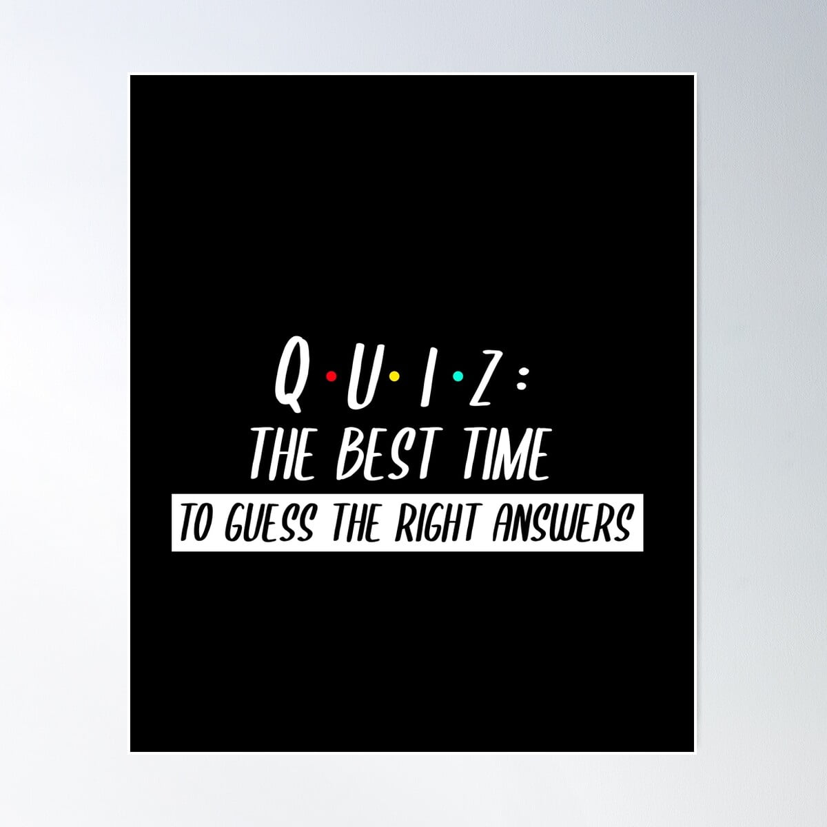 Cute Quiz Test Funny Poster Wall Art, Modern Wall Decor For Living Room ...