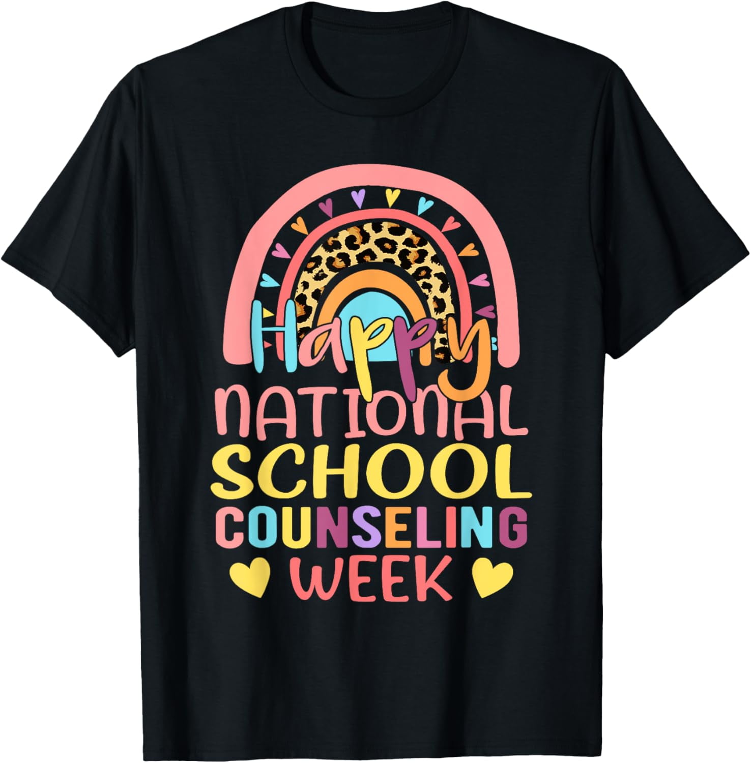 Cute Rainbow Happy National School Counseling Week Counselor T-Shirt ...