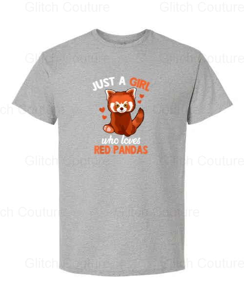 Cute Red Panda Just A Girl Who Loves Red Pandas Animal Lover Tee up to ...