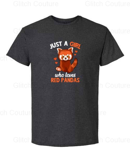 Cute Red Panda Just A Girl Who Loves Red Pandas Animal Lover Tee up to 5XL - Walmart.com