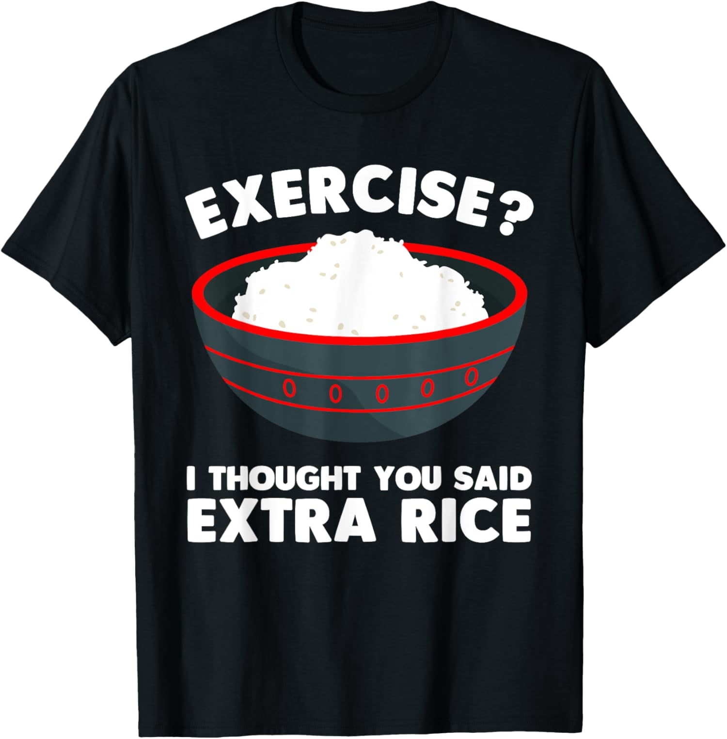 Cute Rice Art Men Women Gym Extra Rice Asian Food Vegan T-Shirt ...