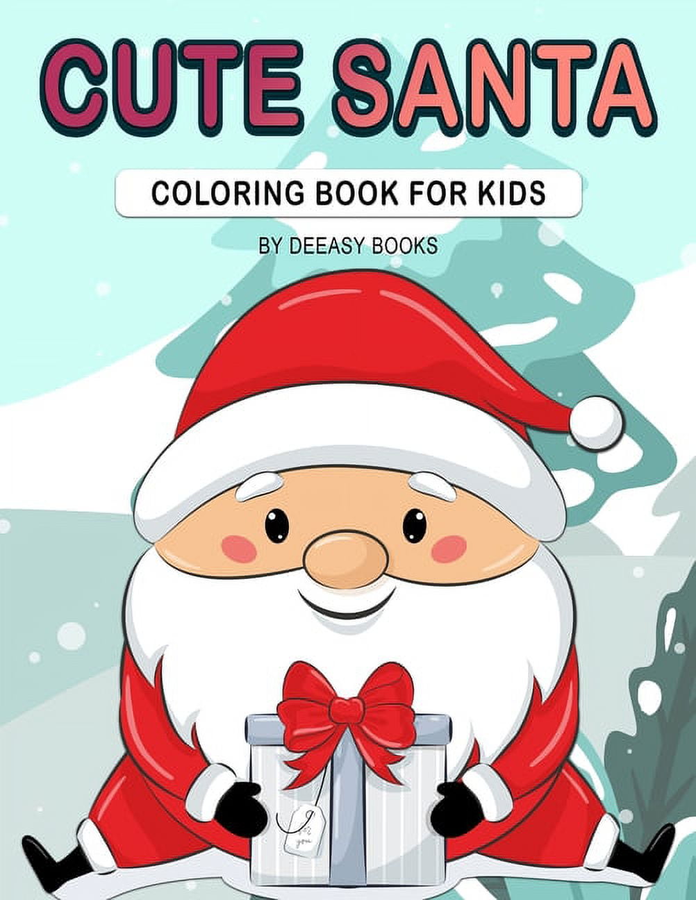 Cute Santa Coloring Book For Kids (Paperback) - Walmart.com