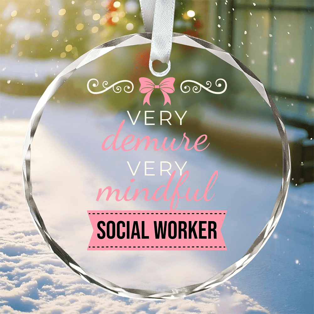 Cute Social Worker Lcsw Very Demure Very Mindful Ornament Home Decoration, Crystal Glass ...
