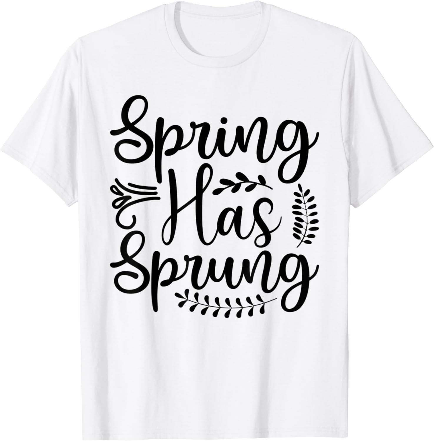 Cute Spring Has Sprung Blooming Nature May Flowers Design Summer T ...
